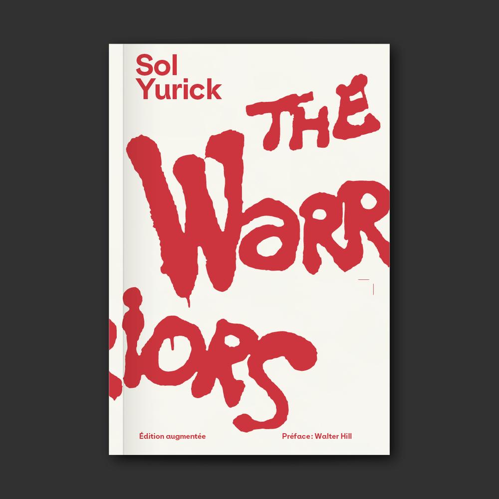 Sol Yurick – « The Warriors » | Culturopoing